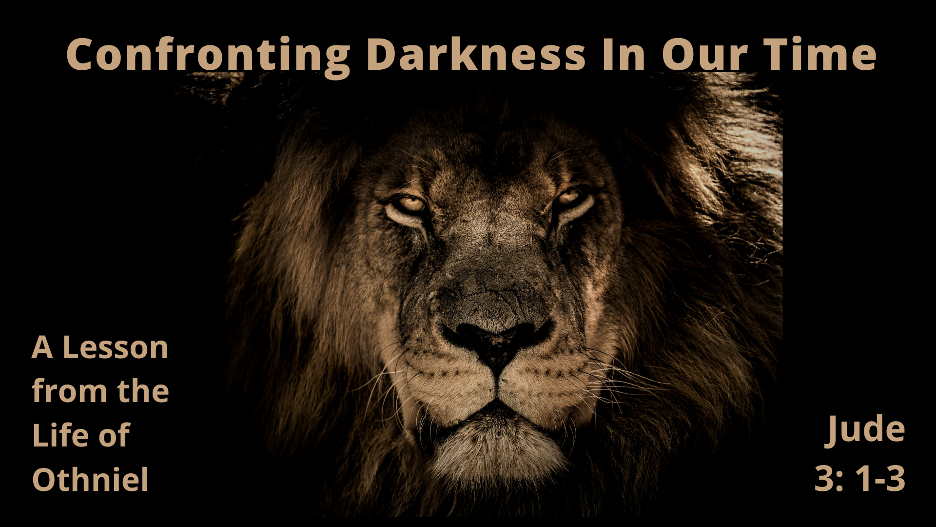 Confronting the Darkness in Our Time - NCC Cartersville