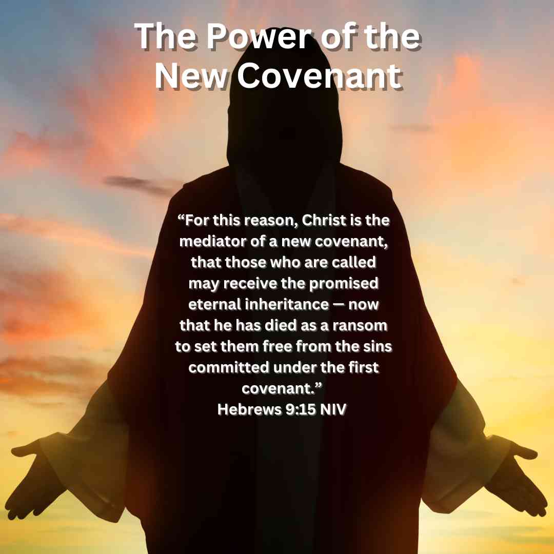 The Power of the New Covenant - NCC Cartersville