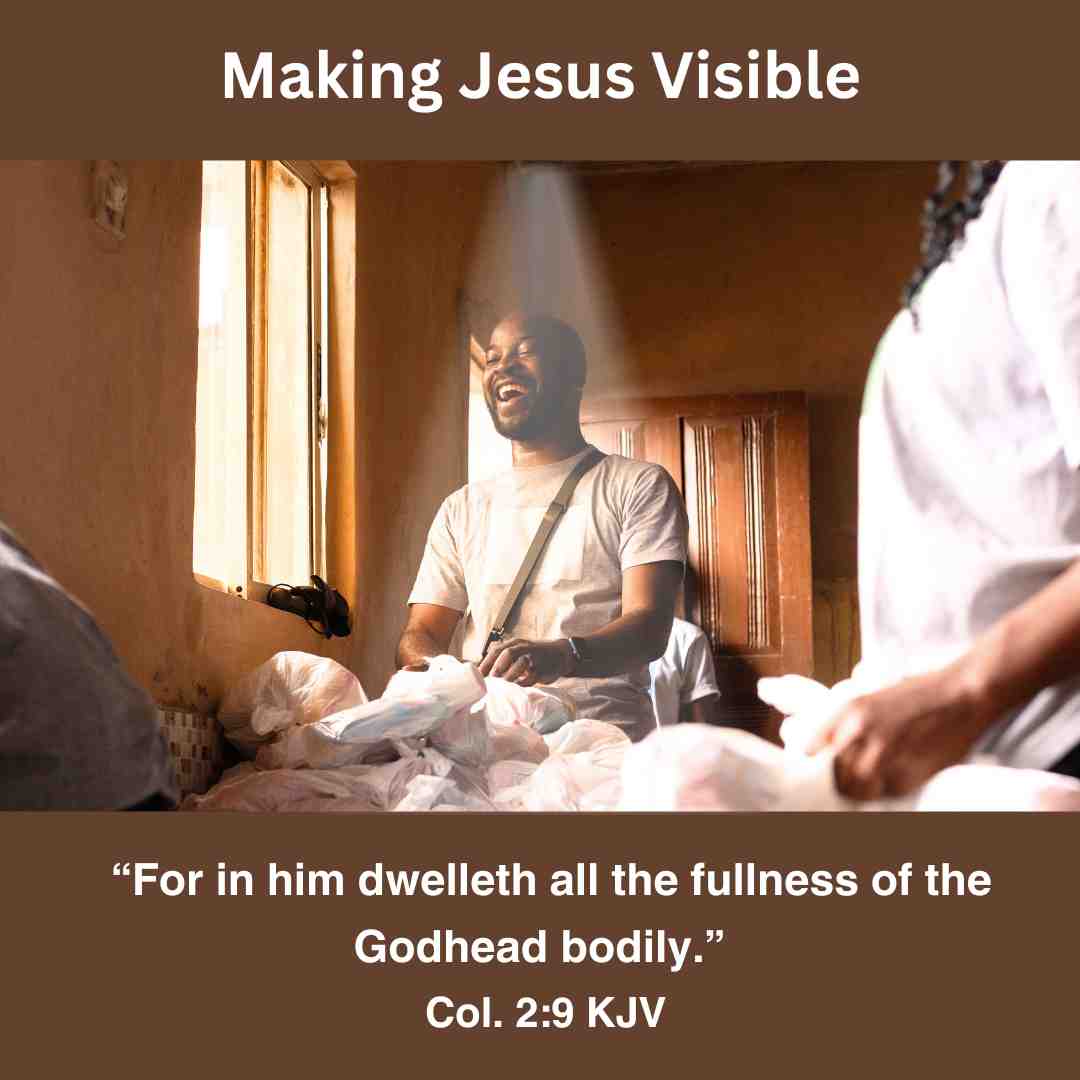 Making Jesus Visible - NCC Cartersville